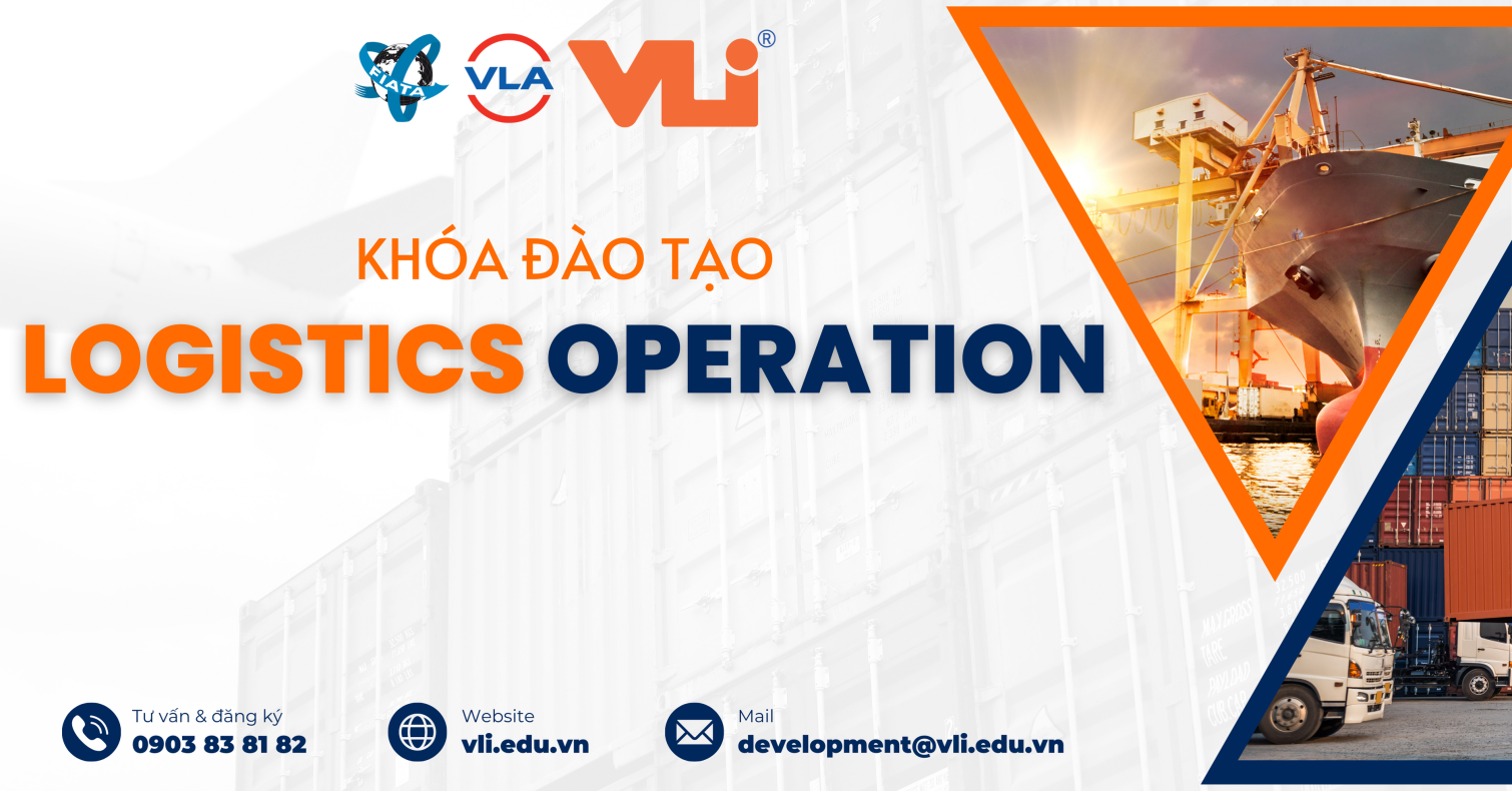 Khóa đào tạo Logistics Management - VLI